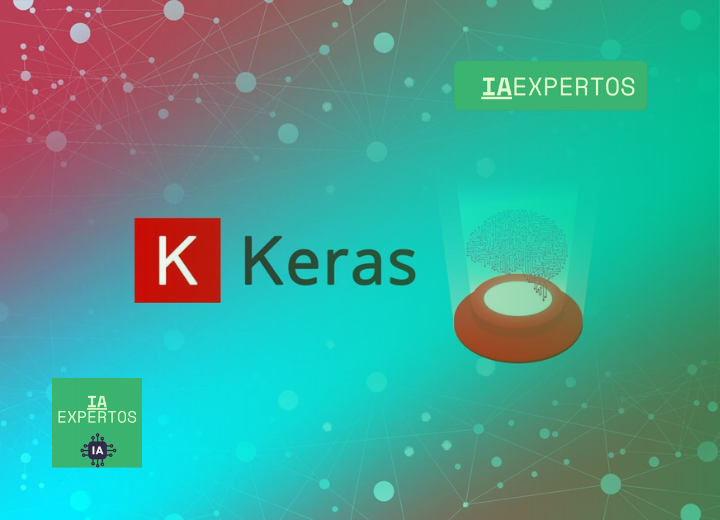 Keras simplifica deep learning para desarrolladores - IA Expertos